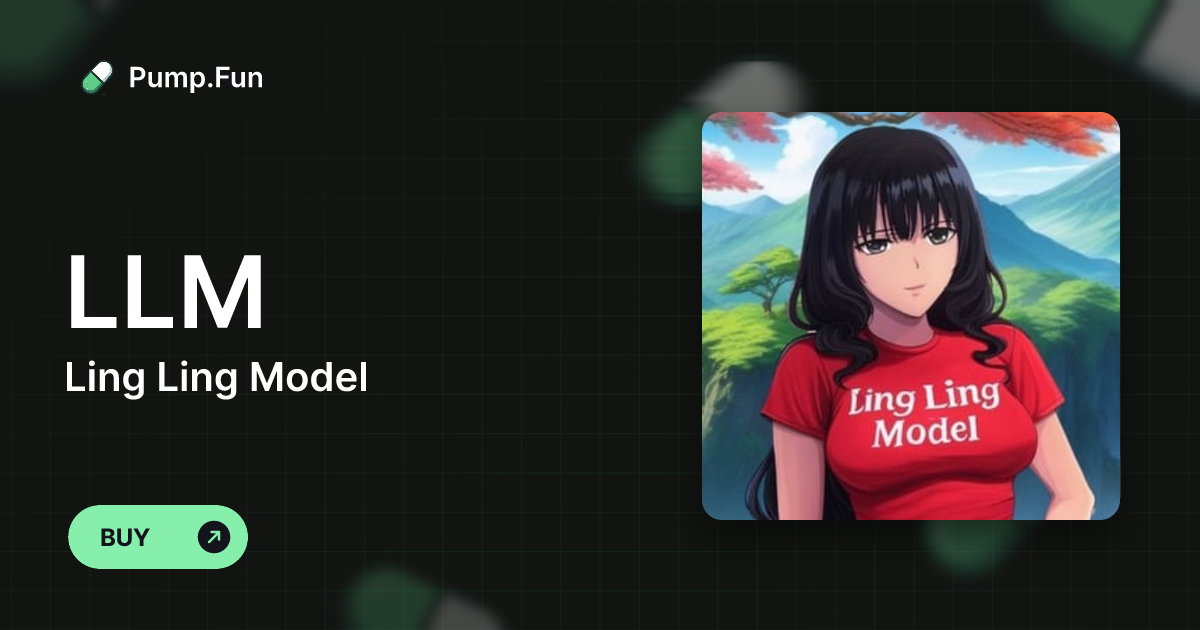 Ling Ling Model (LLM) - Pump