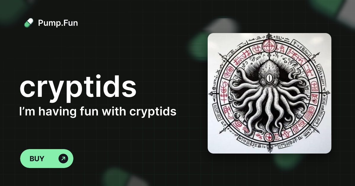 I’m having fun with cryptids (cryptids ) - Pump