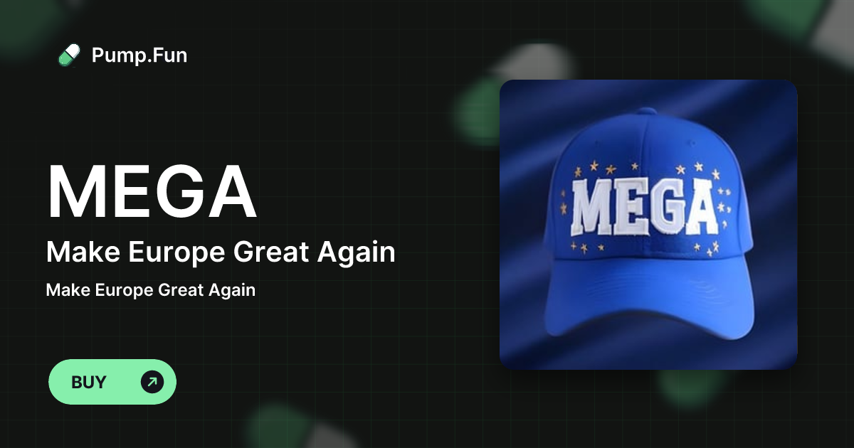 Make Europe Great Again (MEGA) - Pump