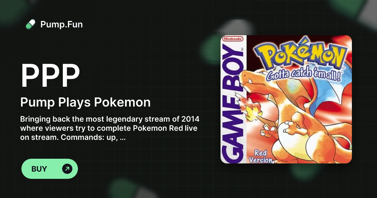 Pump Plays Pokemon (PPP) - Pump