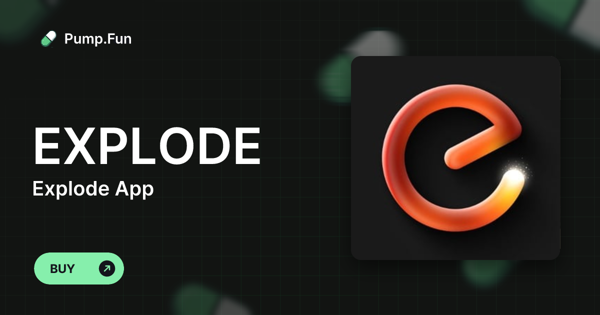 Explode App (EXPLODE) - Pump