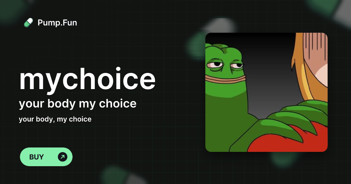 your body my choice (mychoice) - Pump