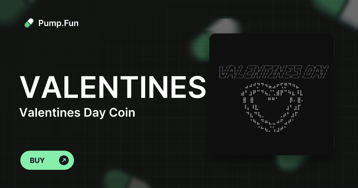 Valentines Day Coin (VALENTINES) - Pump