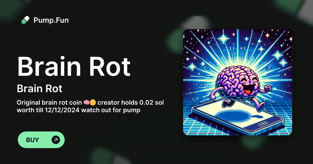Brain Rot (Brain Rot) - Pump