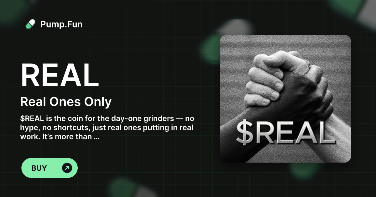 Real Ones Only (REAL) - Pump