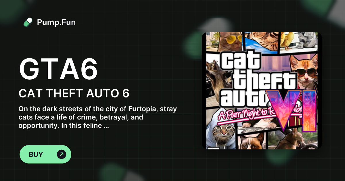 CAT THEFT AUTO 6 (GTA6) - Pump