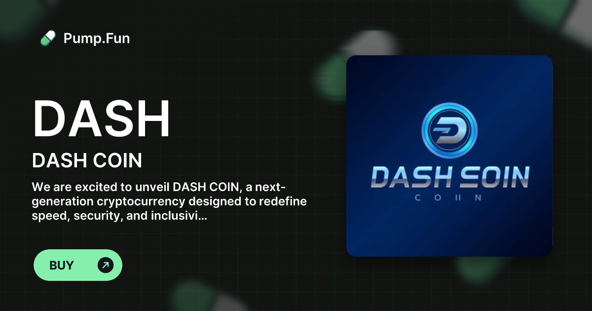DASH COIN (DASH) - Pump