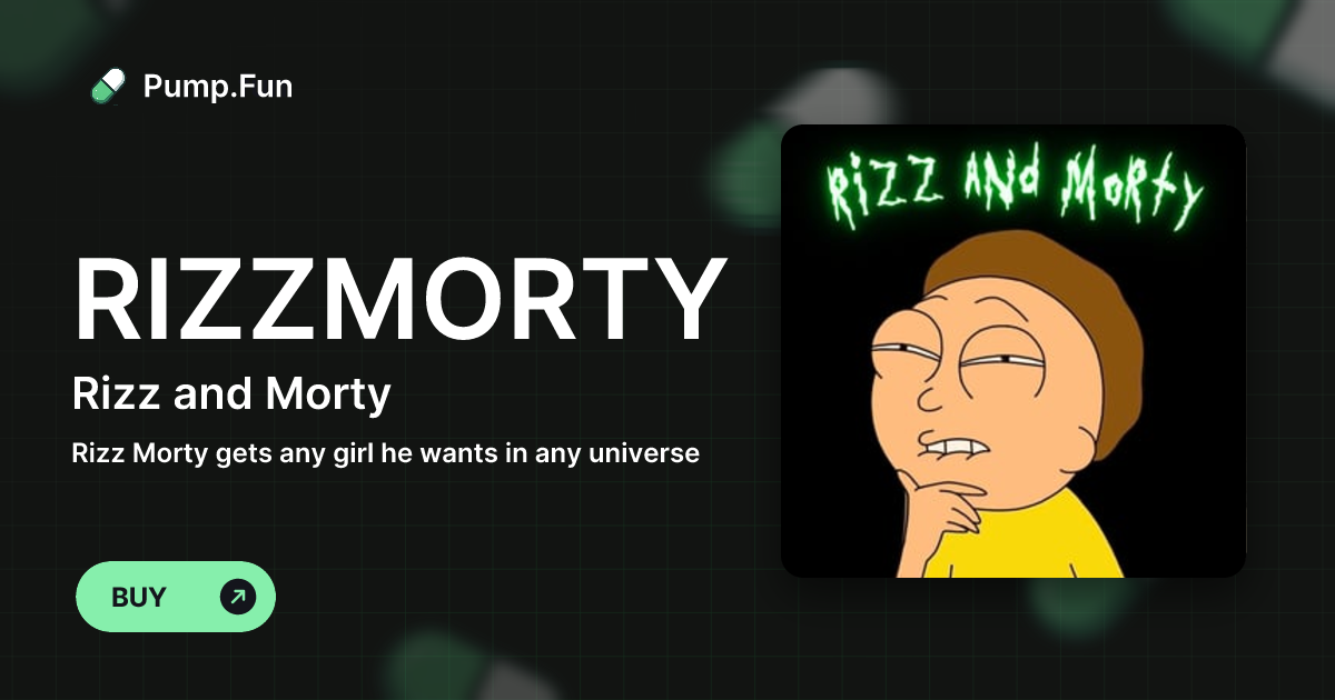 Rizz and Morty (RIZZMORTY) - Pump