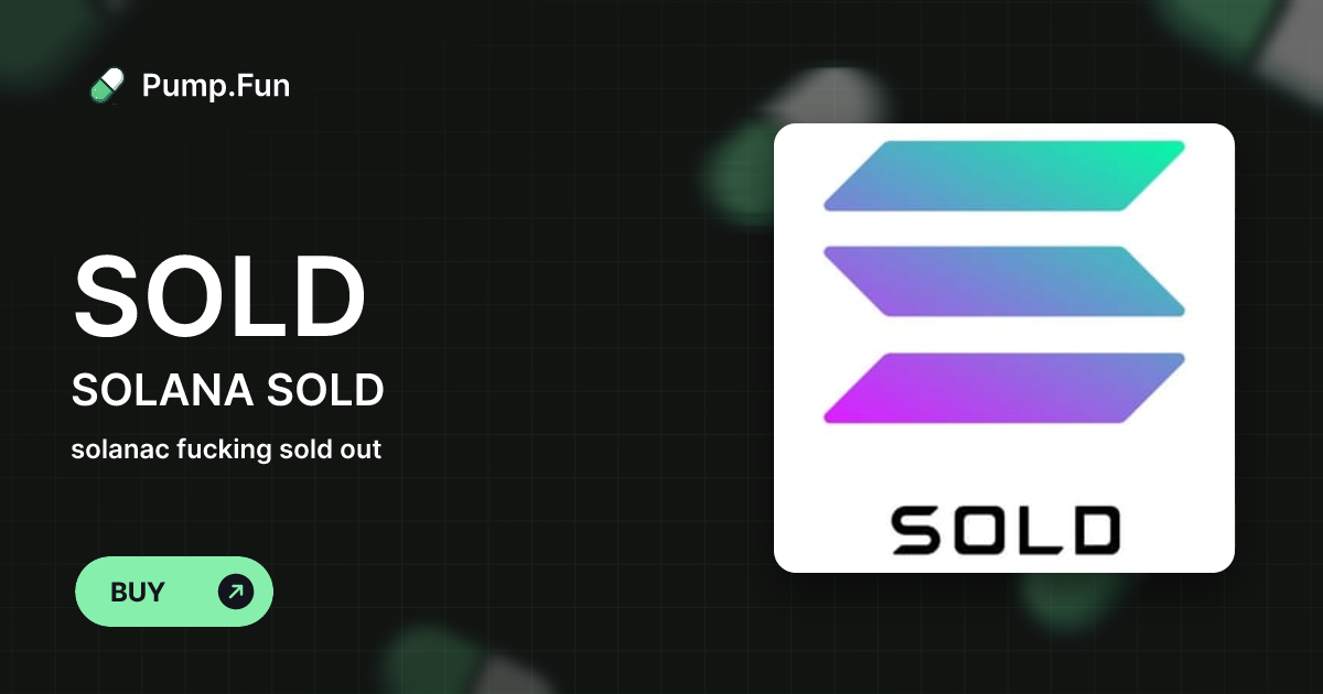 SOLANA SOLD (SOLD) - Pump