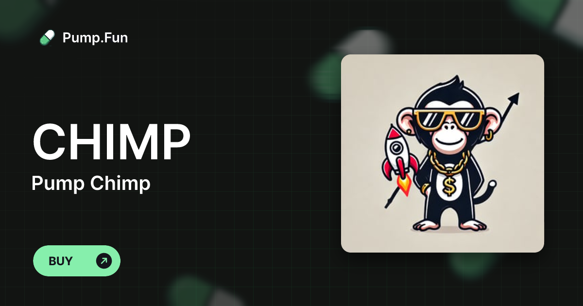 Pump Chimp (CHIMP) - Pump
