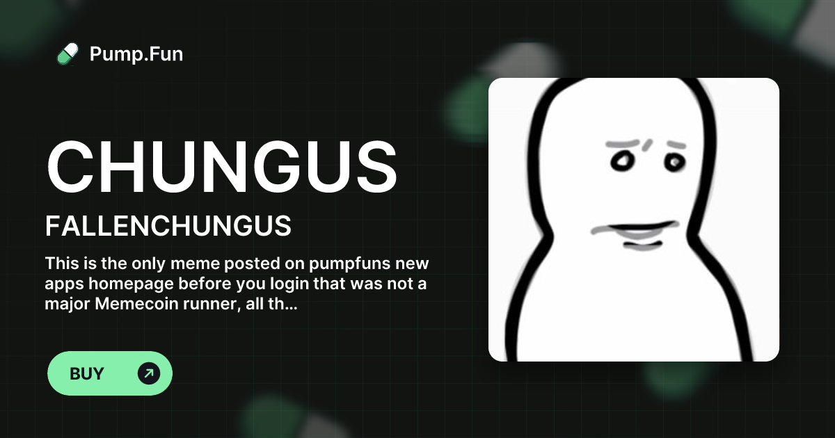 FALLENCHUNGUS (CHUNGUS) - Pump