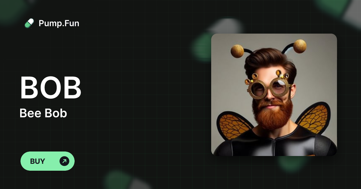 Bee Bob (BOB) - Pump