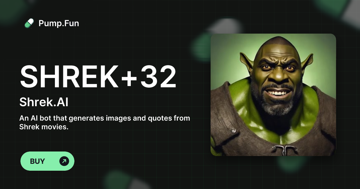 Shrek.AI (SHREK+32) - Pump