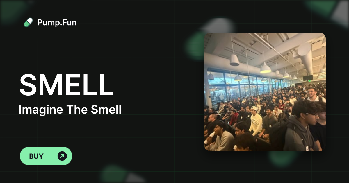 SMELL $1.64K | Pump