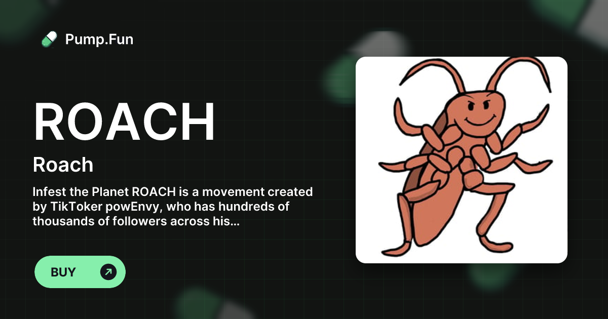 Roach (ROACH) - Pump