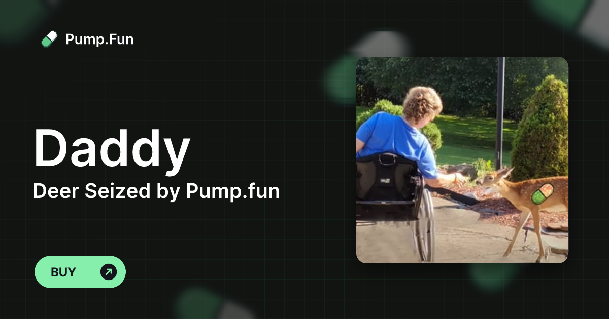 Deer Seized by Pump.fun (Daddy) - Pump