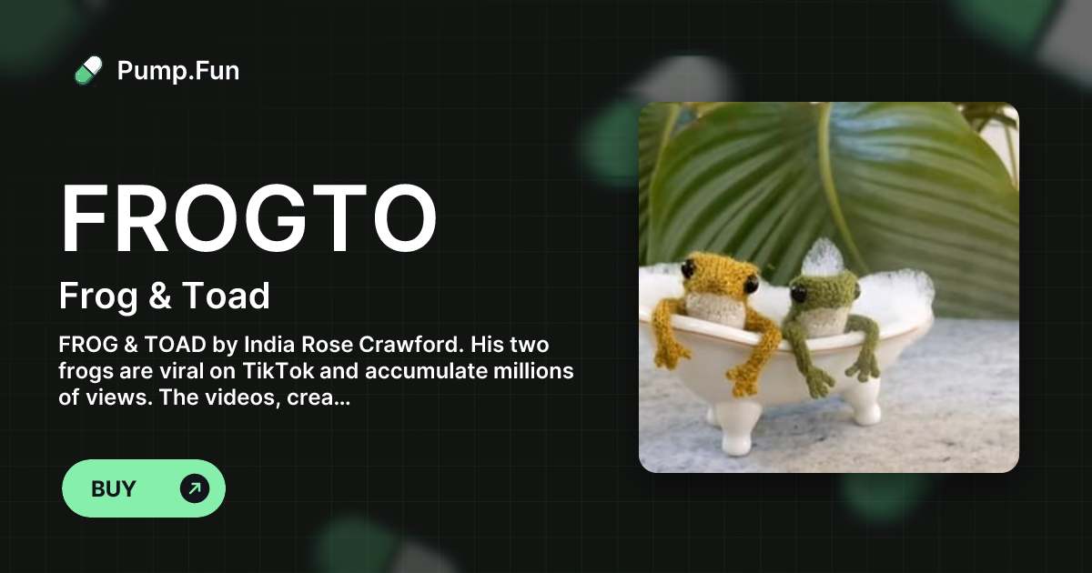 Frog & Toad (FROGTO) - Pump