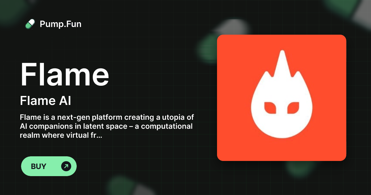 Flame AI (Flame) - Pump