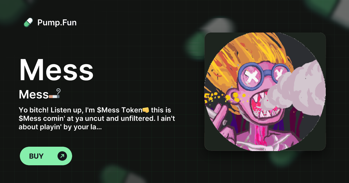 Mess🚬 (Mess) - Pump