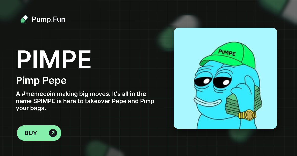 Pimp Pepe (PIMPE) - Pump