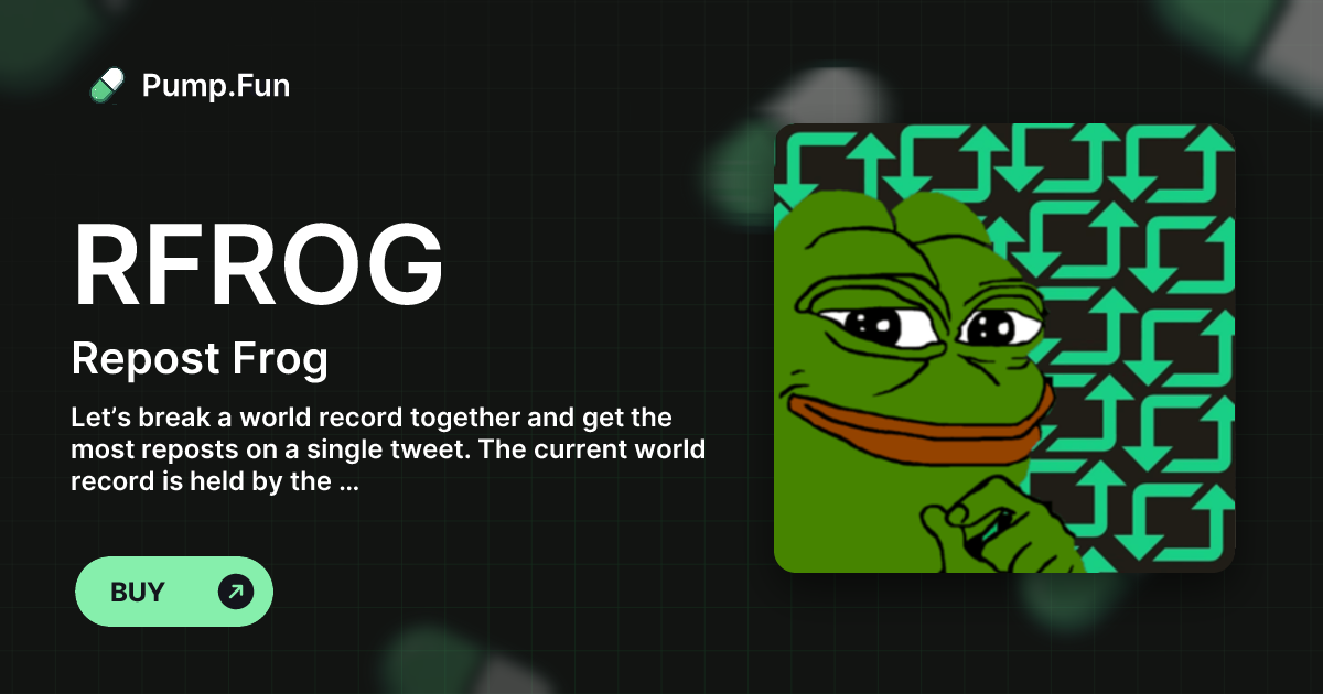 Repost Frog (RFROG) - Pump