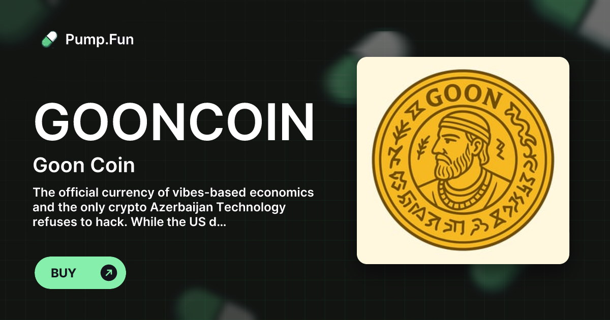 Goon Coin (GOONCOIN) - Pump