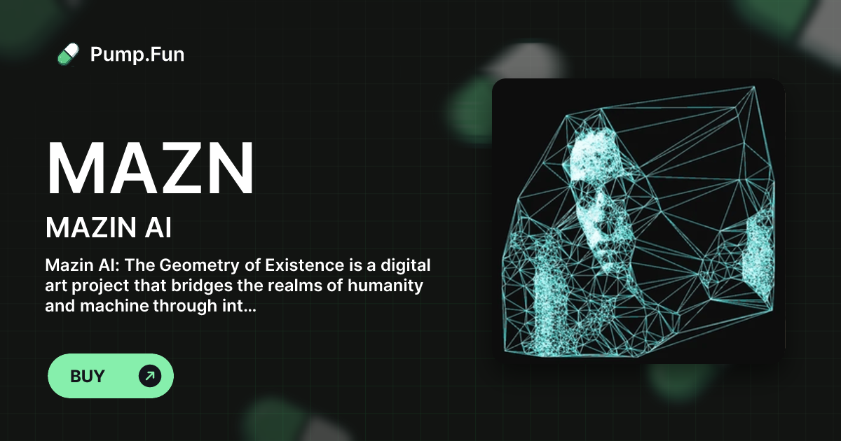 MAZIN AI (MAZN) - Pump