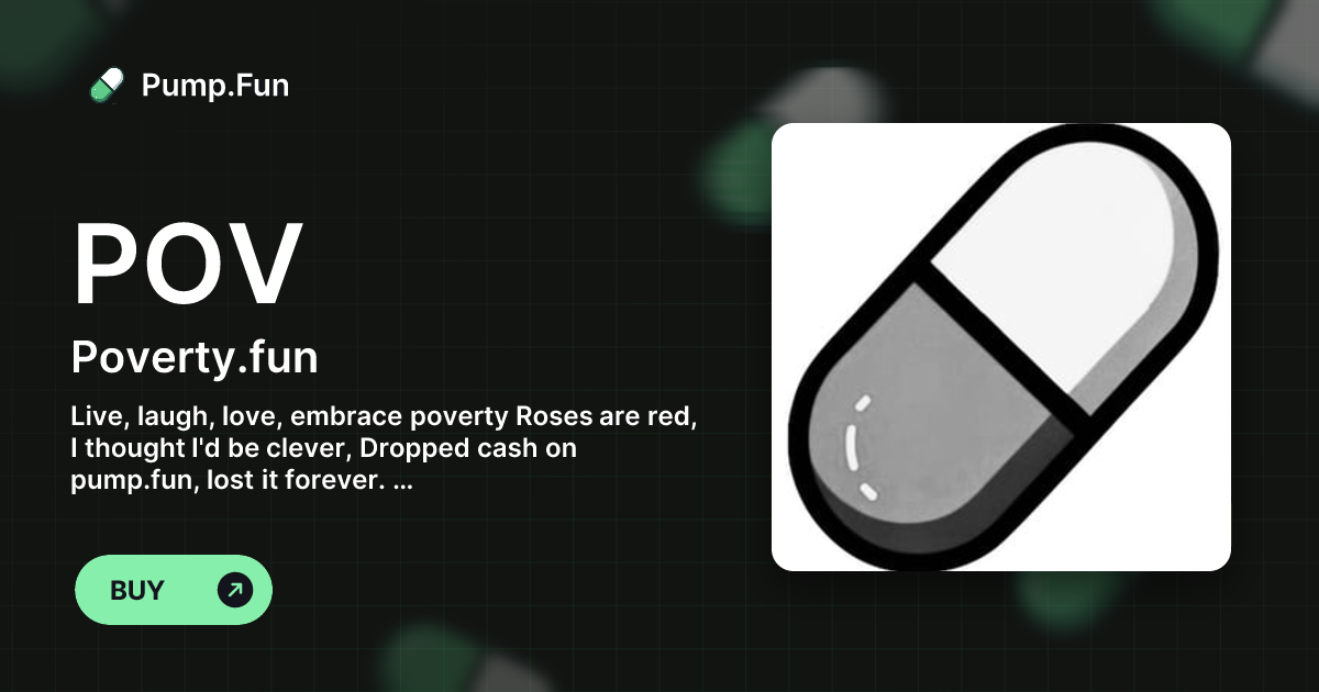 Poverty.fun (POV) - Pump