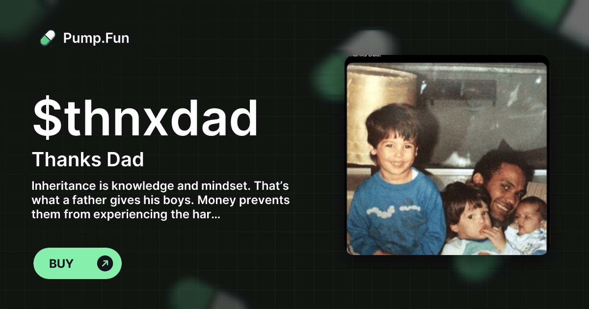 Thanks Dad ($thnxdad) - Pump