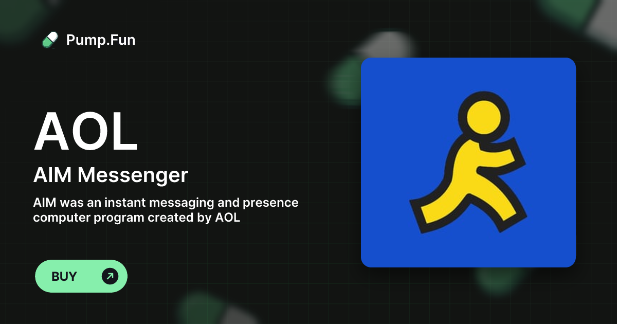 AIM Messenger (AOL) - Pump