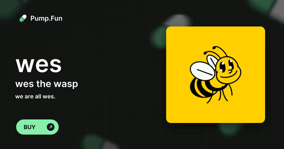 wes the wasp (wes) - Pump