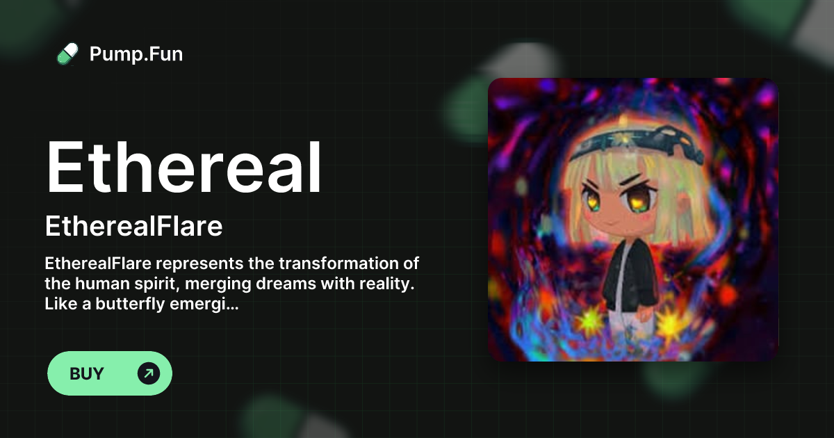 EtherealFlare (Ethereal) - Pump