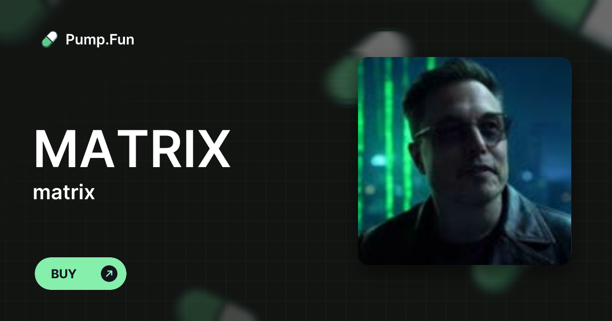 matrix (MATRIX) - Pump