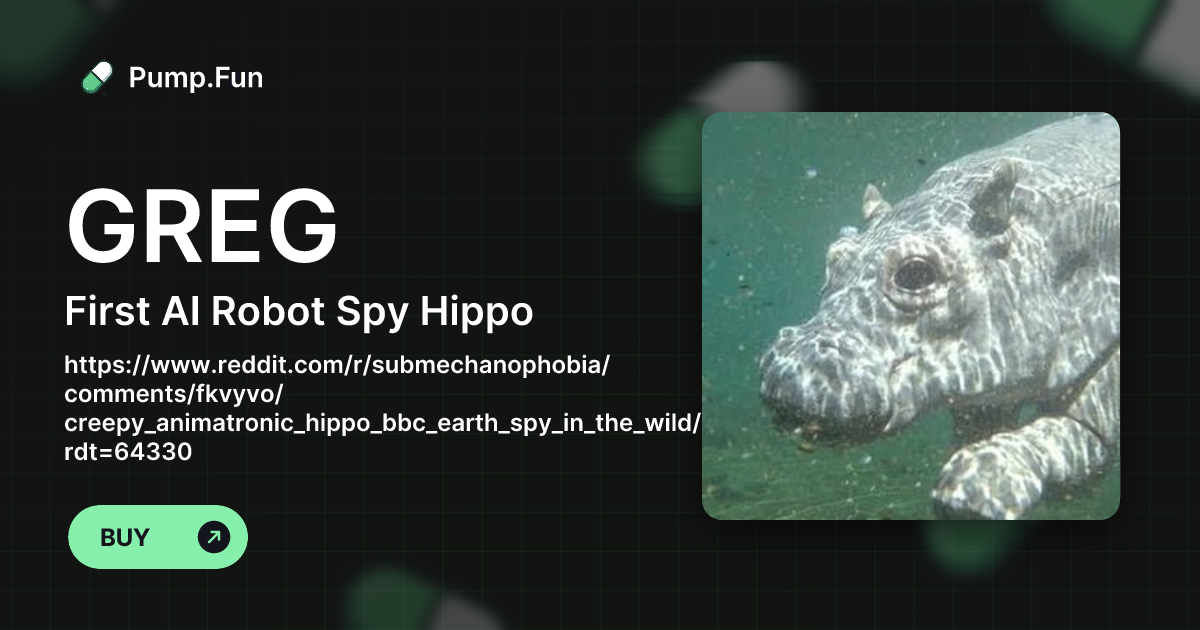 First AI Robot Spy Hippo (GREG) - Pump