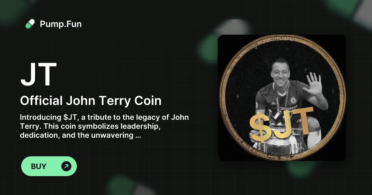 Official John Terry Coin (JT) - Pump