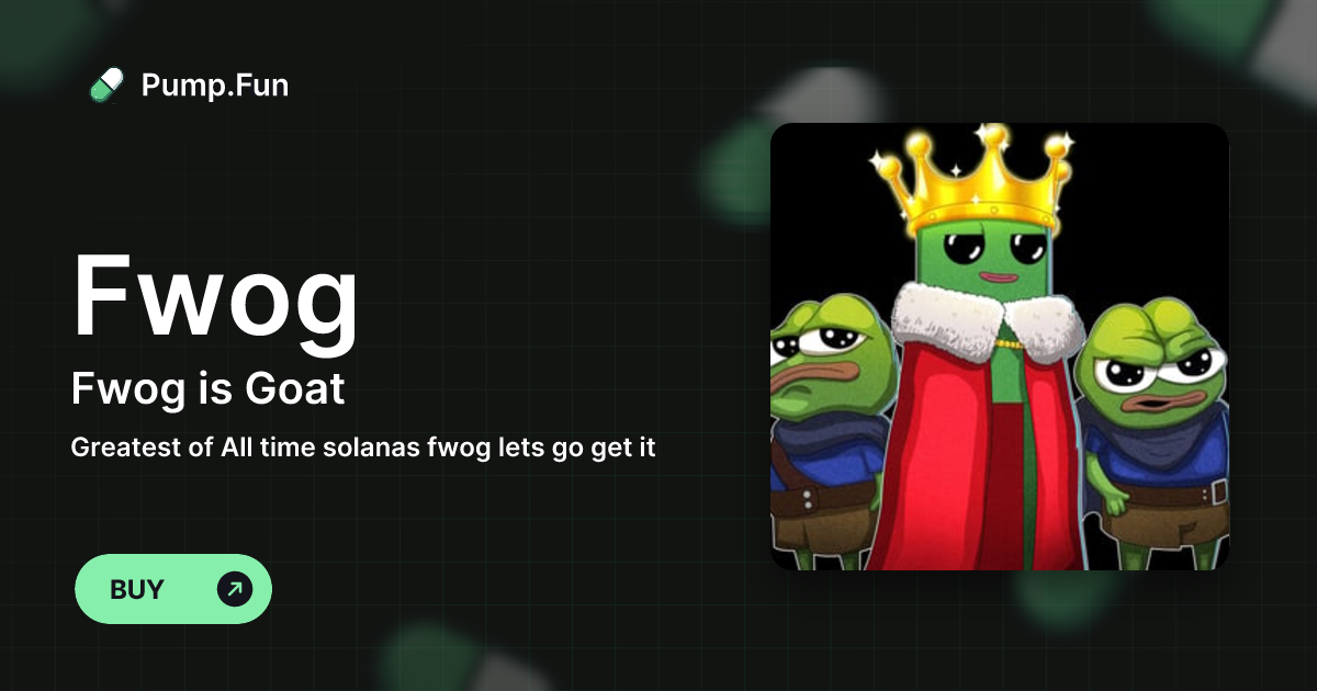 Fwog is Goat (Fwog) - Pump