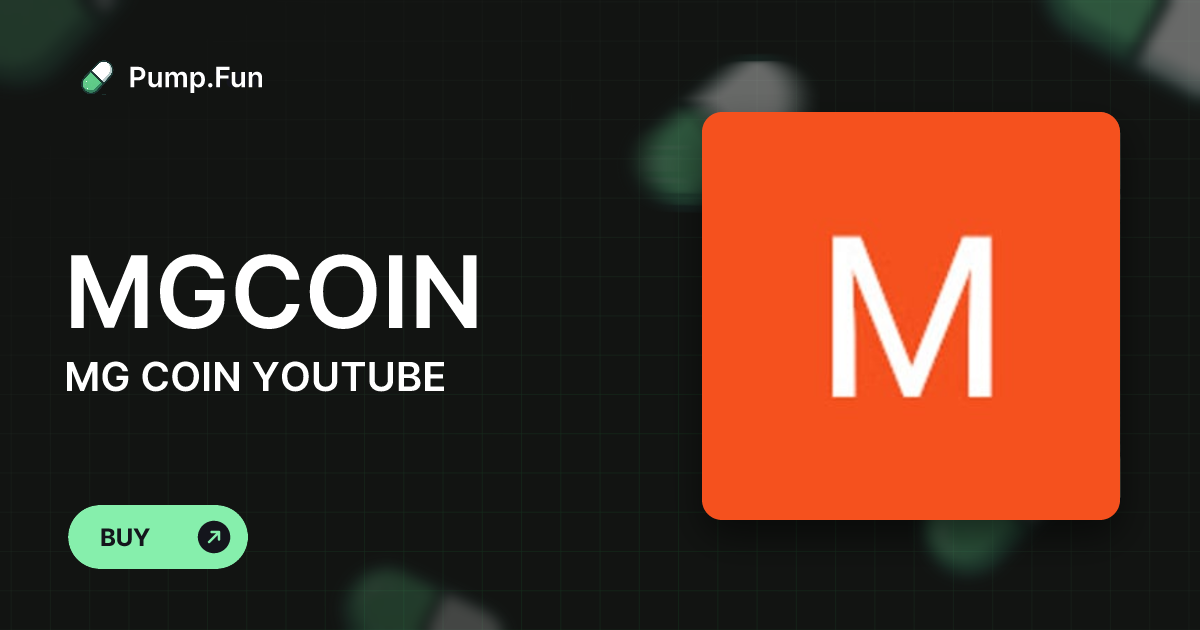 MG COIN YOUTUBE (MGCOIN) - Pump