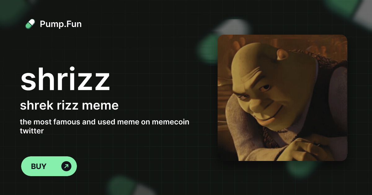 shrek rizz meme (shrizz) - Pump