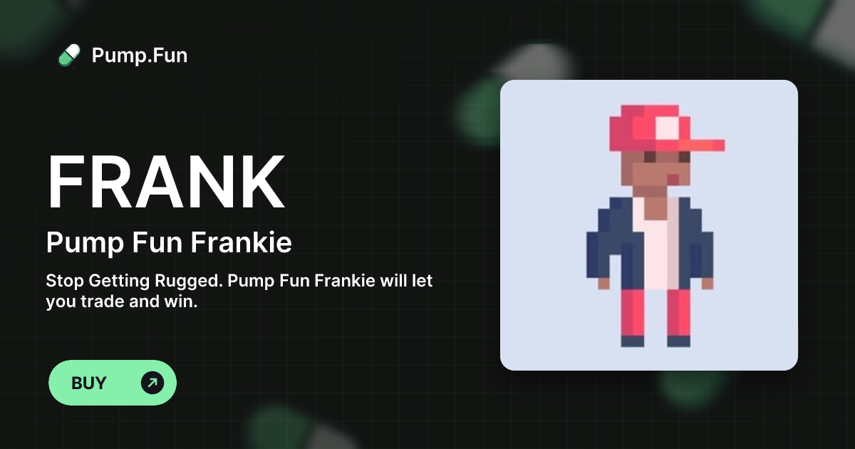 Pump Fun Frankie (FRANK) - Pump