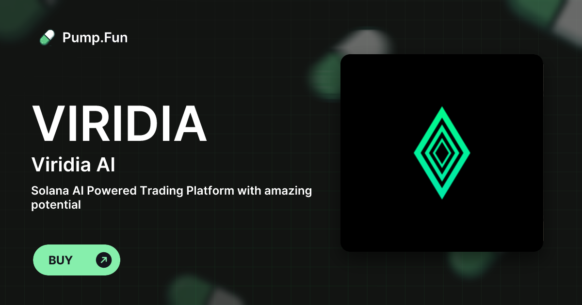 Viridia AI (VIRIDIA) - Pump