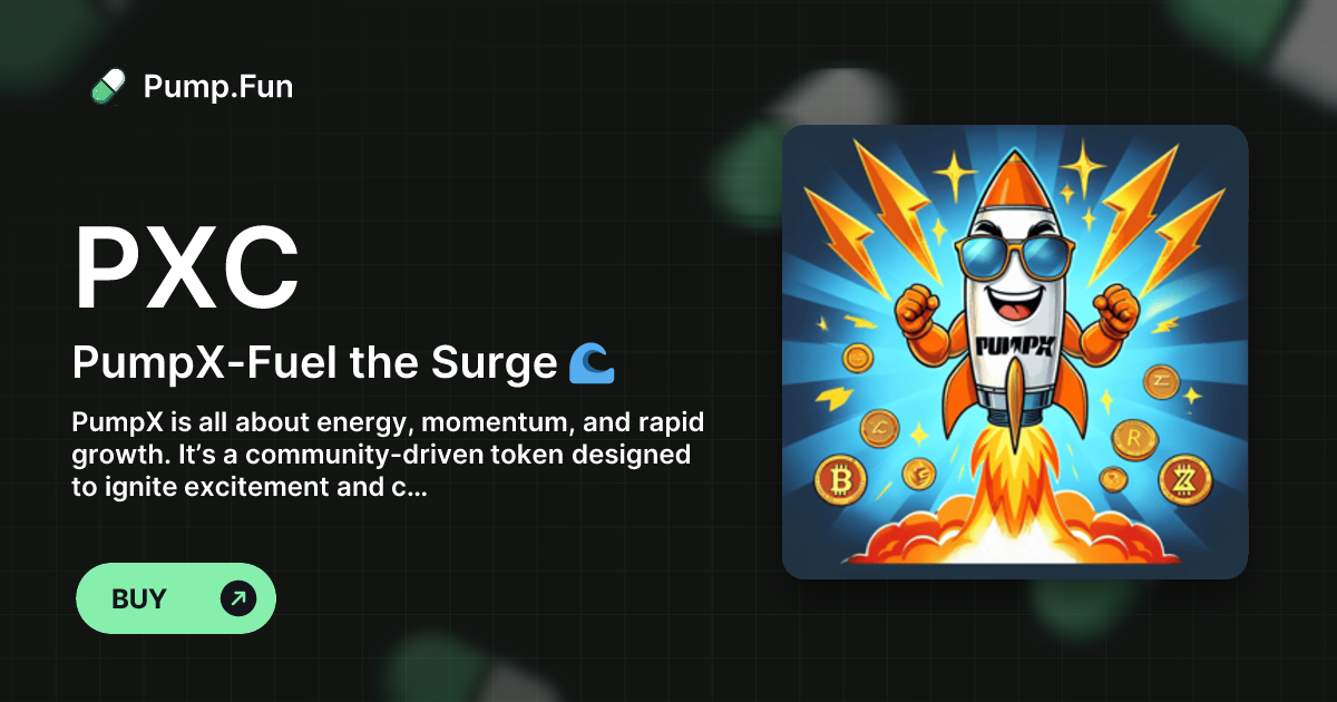 PumpX-Fuel the Surge 🌊 (PXC) - Pump
