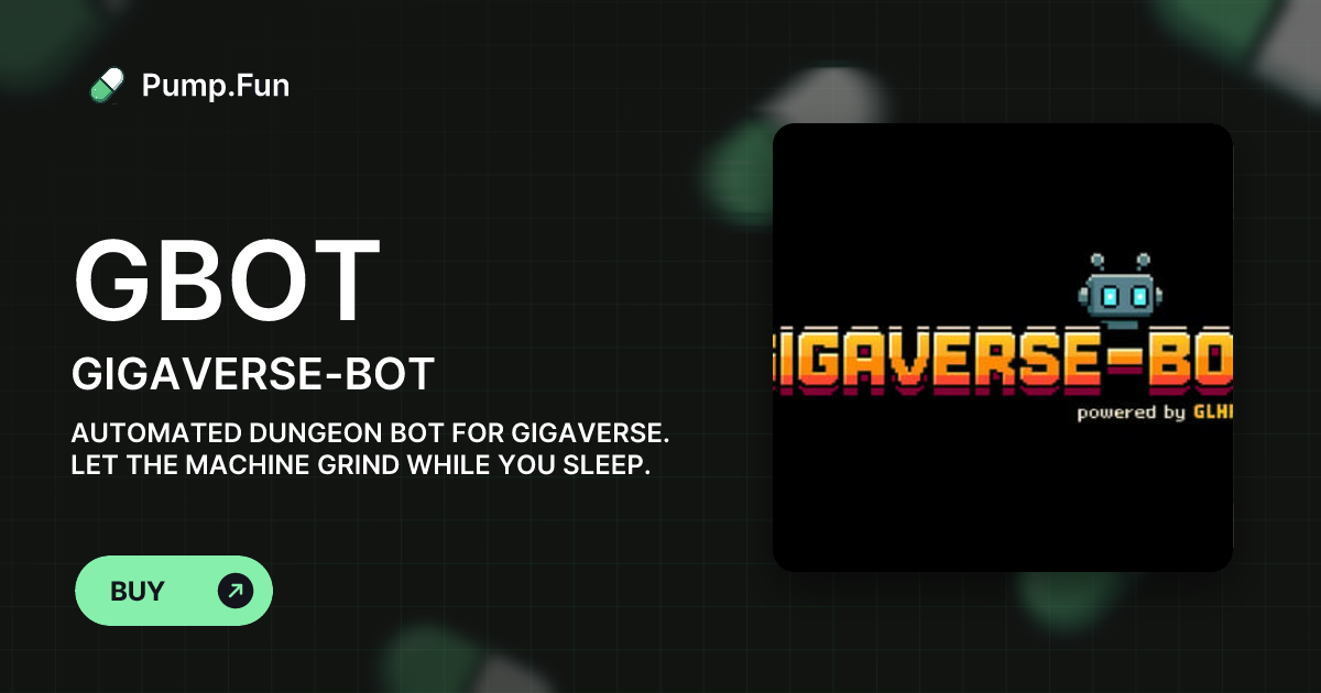 GIGAVERSE-BOT (GBOT) - Pump