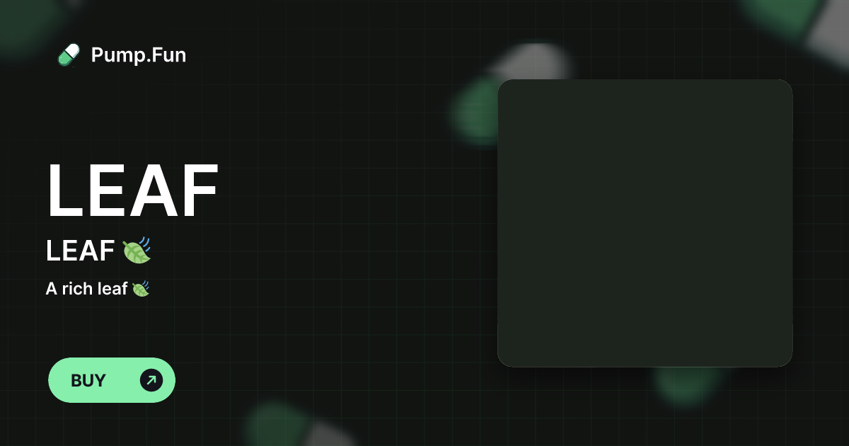 LEAF 🍃 (LEAF) - Pump