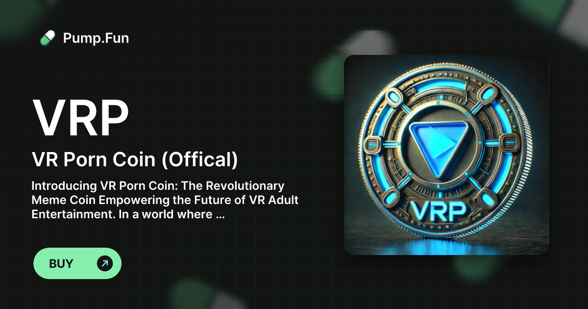 VR Porn Coin (Offical) (VRP) - Pump
