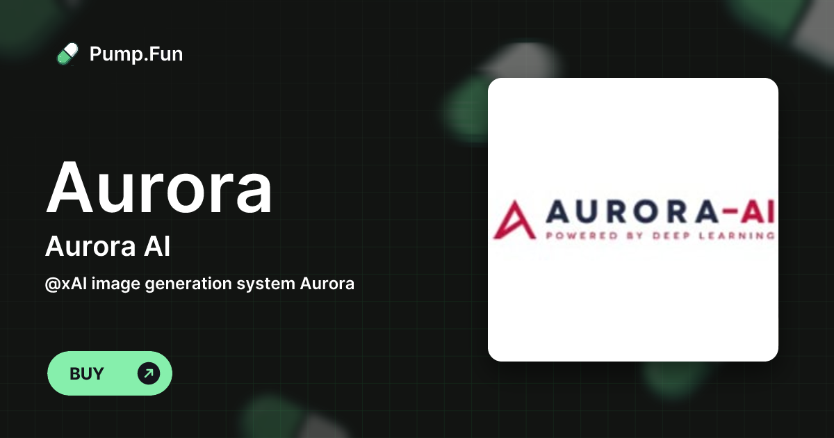 Aurora AI (Aurora) - Pump