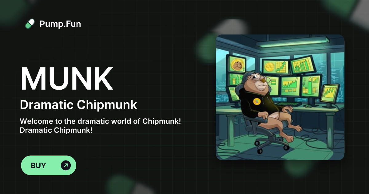 Dramatic Chipmunk (MUNK) - Pump