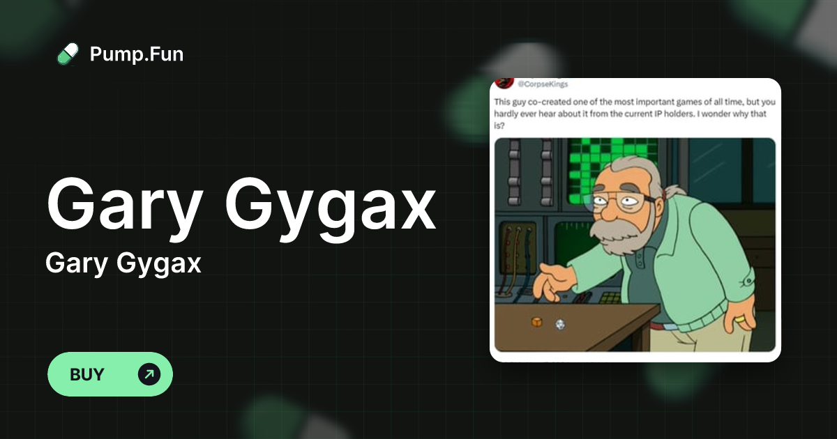 Gary Gygax (Gary Gygax) - Pump