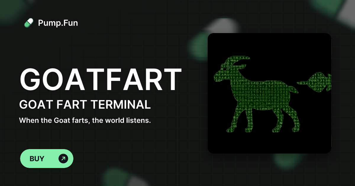 GOAT FART TERMINAL (GOATFART) - Pump