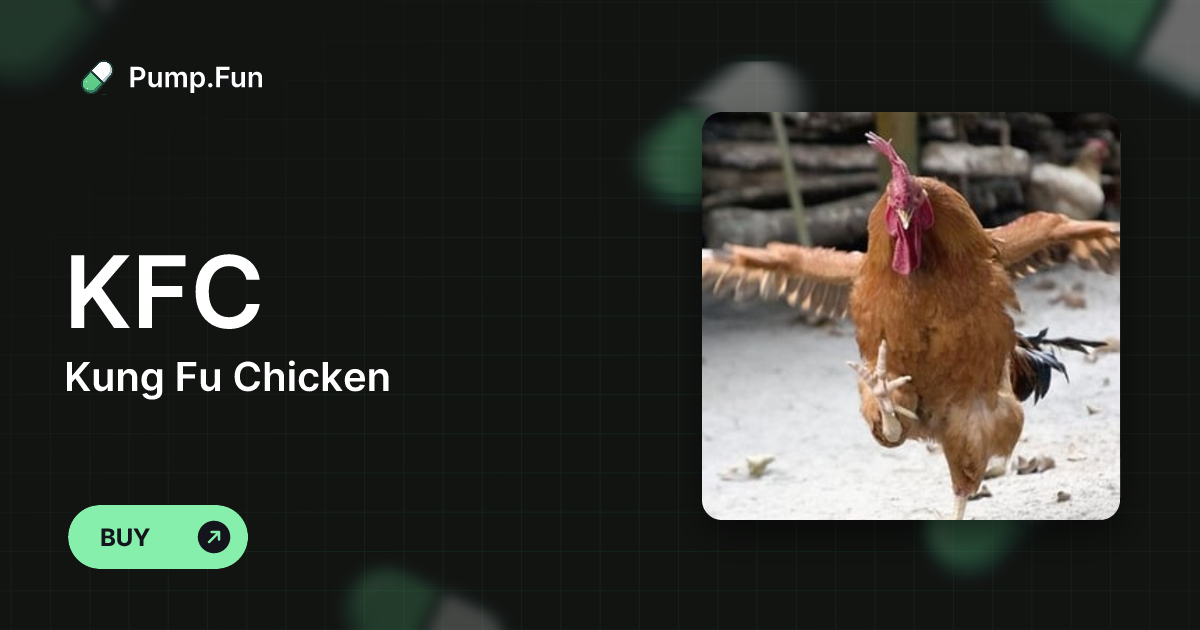 Kung Fu Chicken (KFC) - Pump