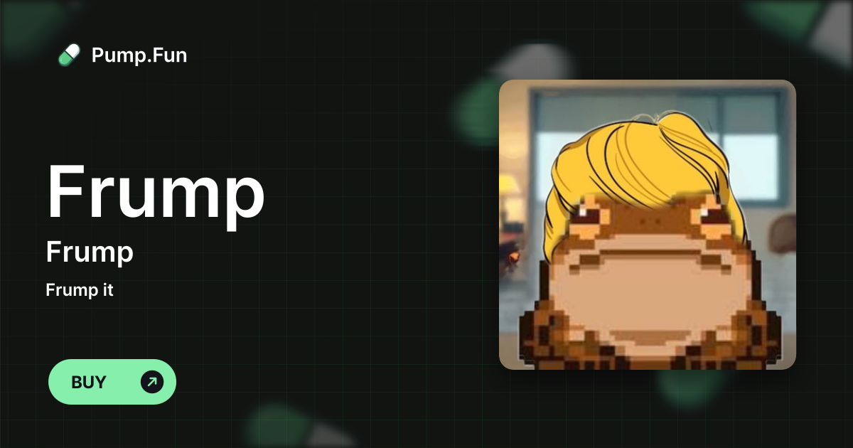 Frump (Frump) - Pump